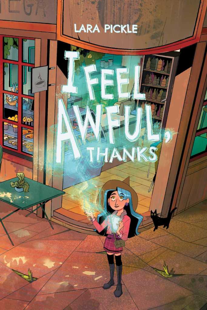 I Feel Awful, Thanks / Lara Pickle | oldandnewbooksmell